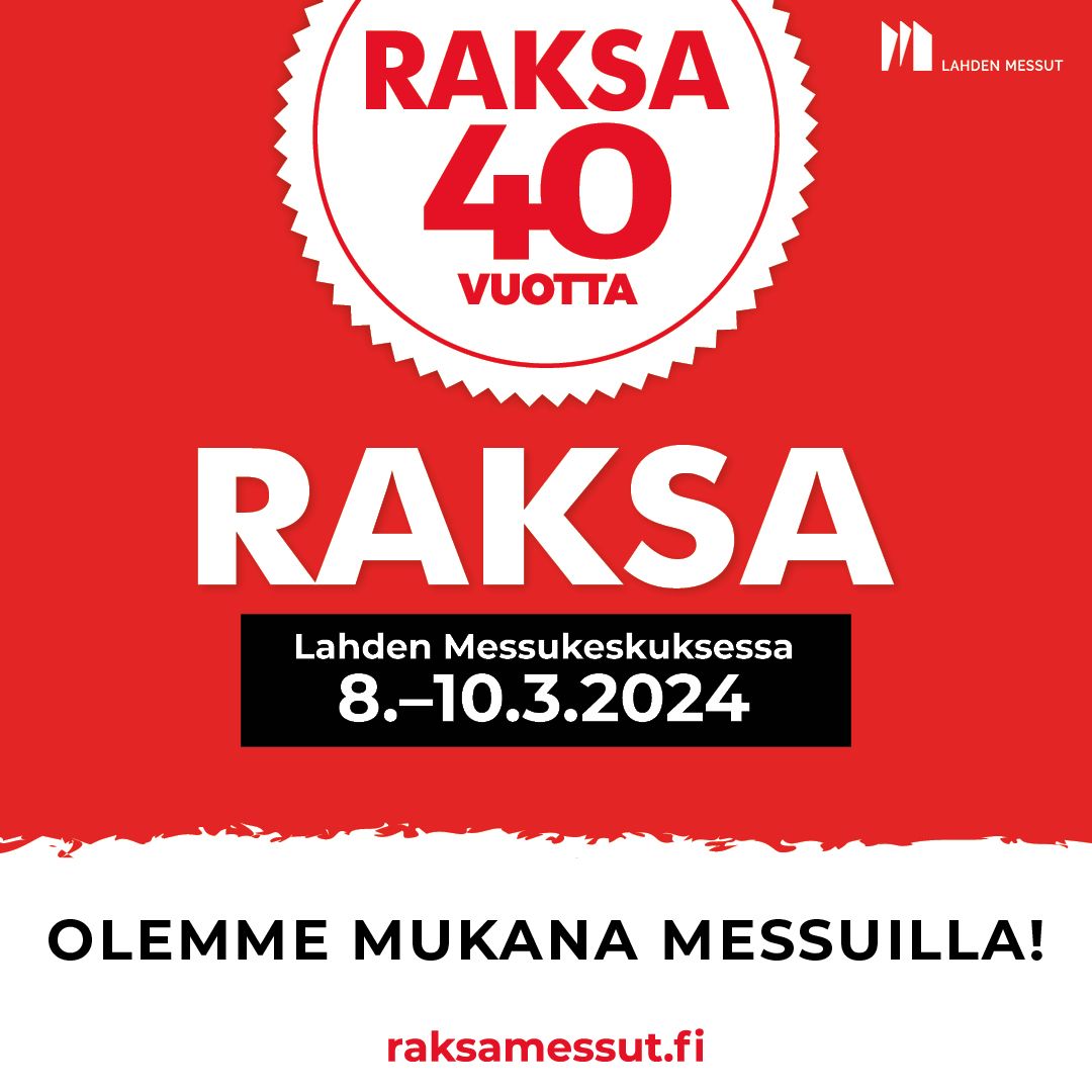 Olemme Mukana Lahden Raksa messuilla Olemme Mukana Lahden Raksa messuilla
