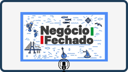 NEGÓCIO FECHADO