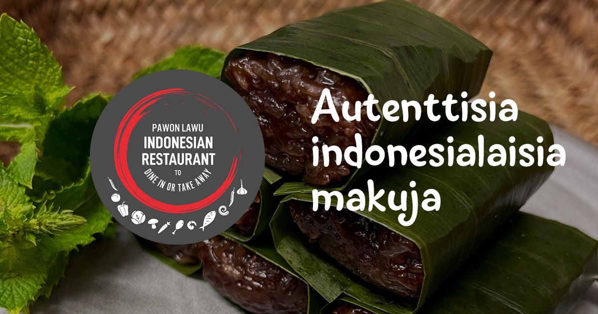 Lounas & à la carte | Pawon Lawu – indonesialainen ravintola Turussa